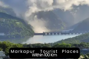 Famous Places To Visit Near Markapur Within 100 Kms (2026)